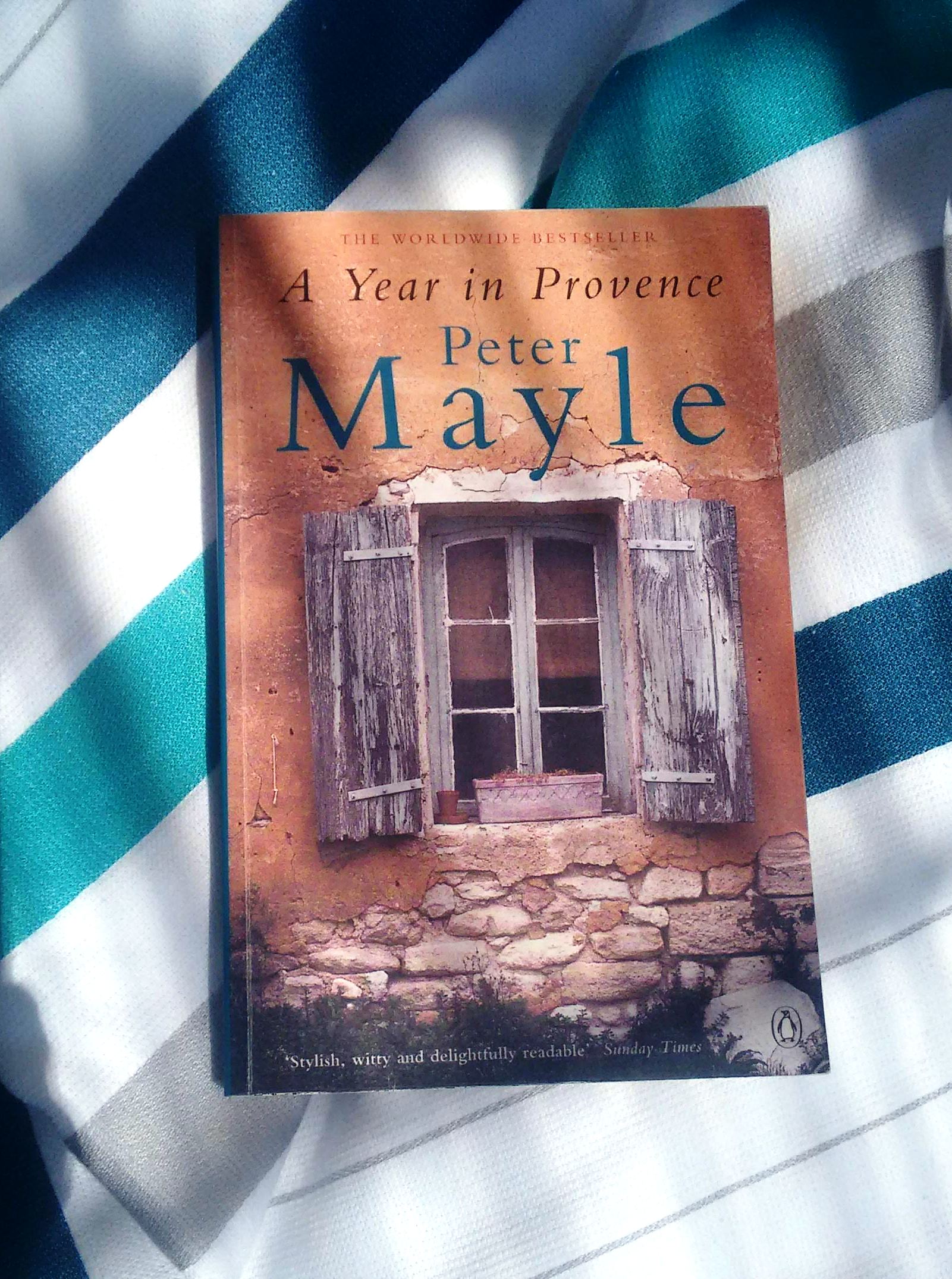 Hail to Peter Mayle! – Gayle Smith Padgett